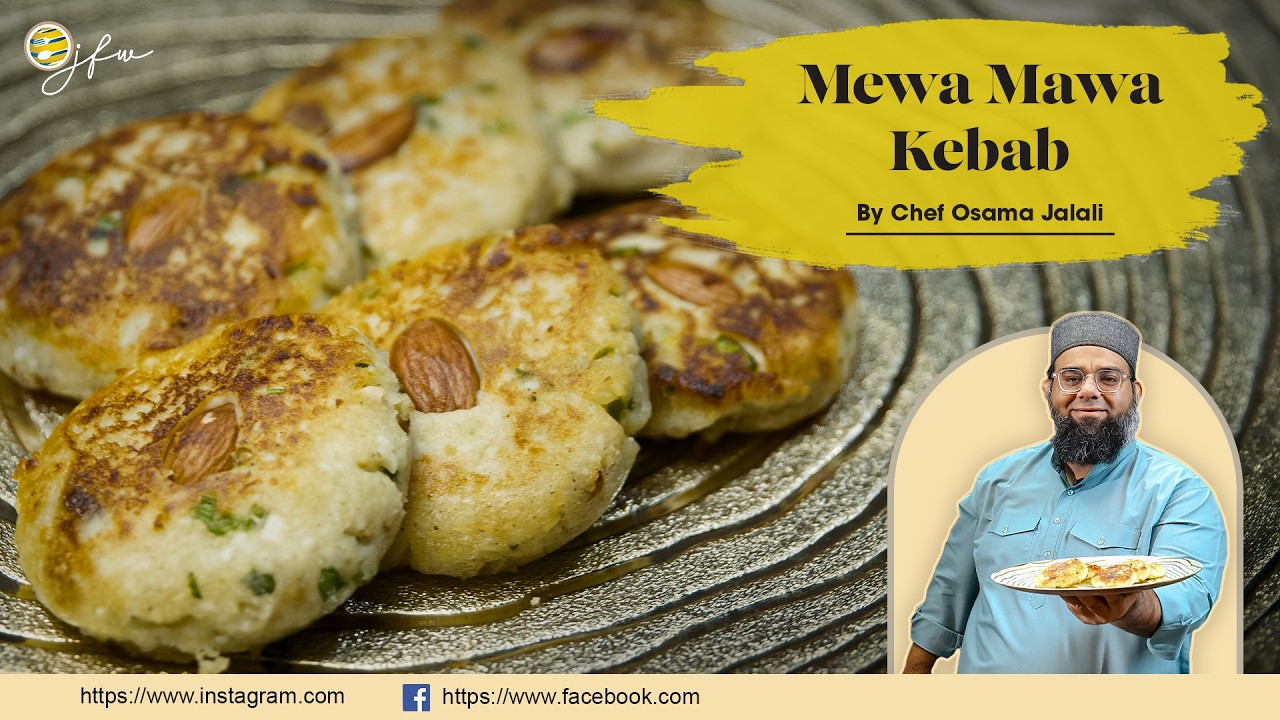 Mewa Mawa Kebab Recipe Soft & Rich | Chef Osama Jalali - YouTube