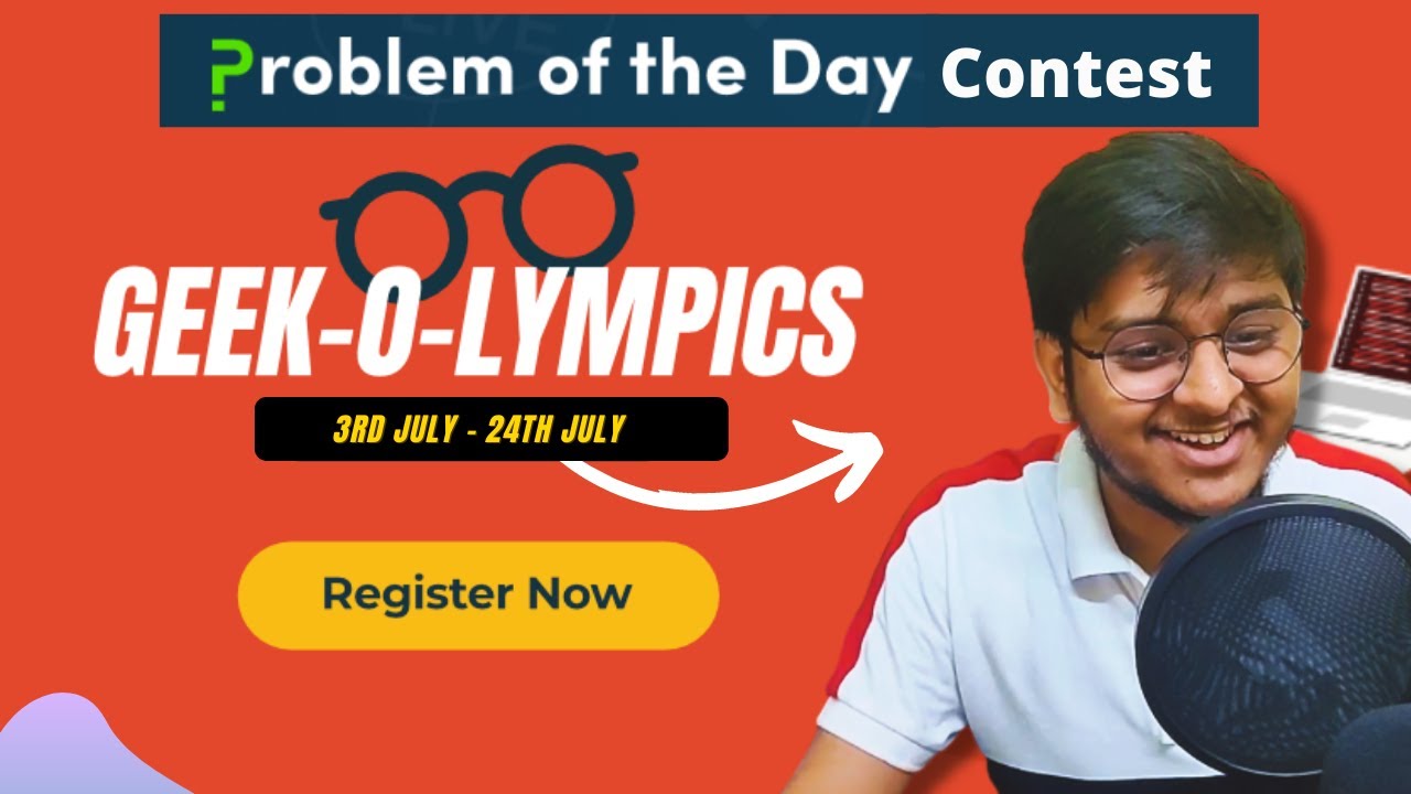 Get Reward for solving POTD gfg | Problem of the day | Geek-O-Lympics ...