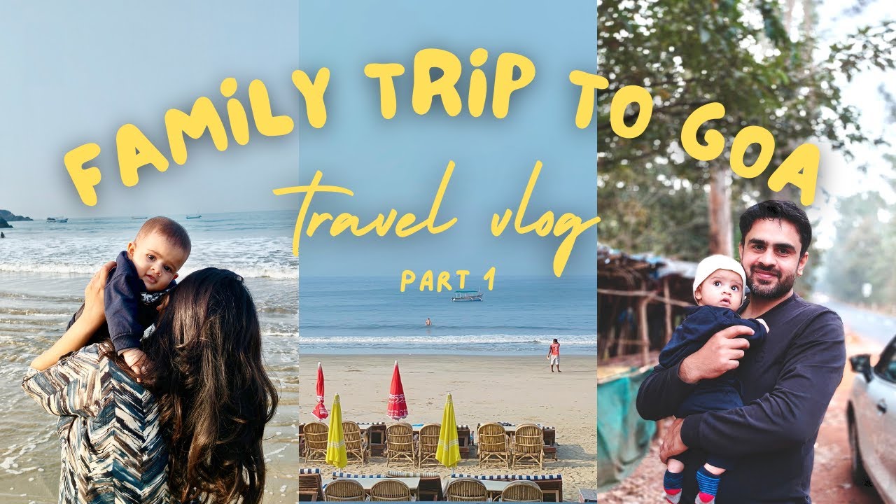 Family Trip to Goa ⛱️🌊| Train Journey with Our 5-Month-Old Baby! 🚆 ...