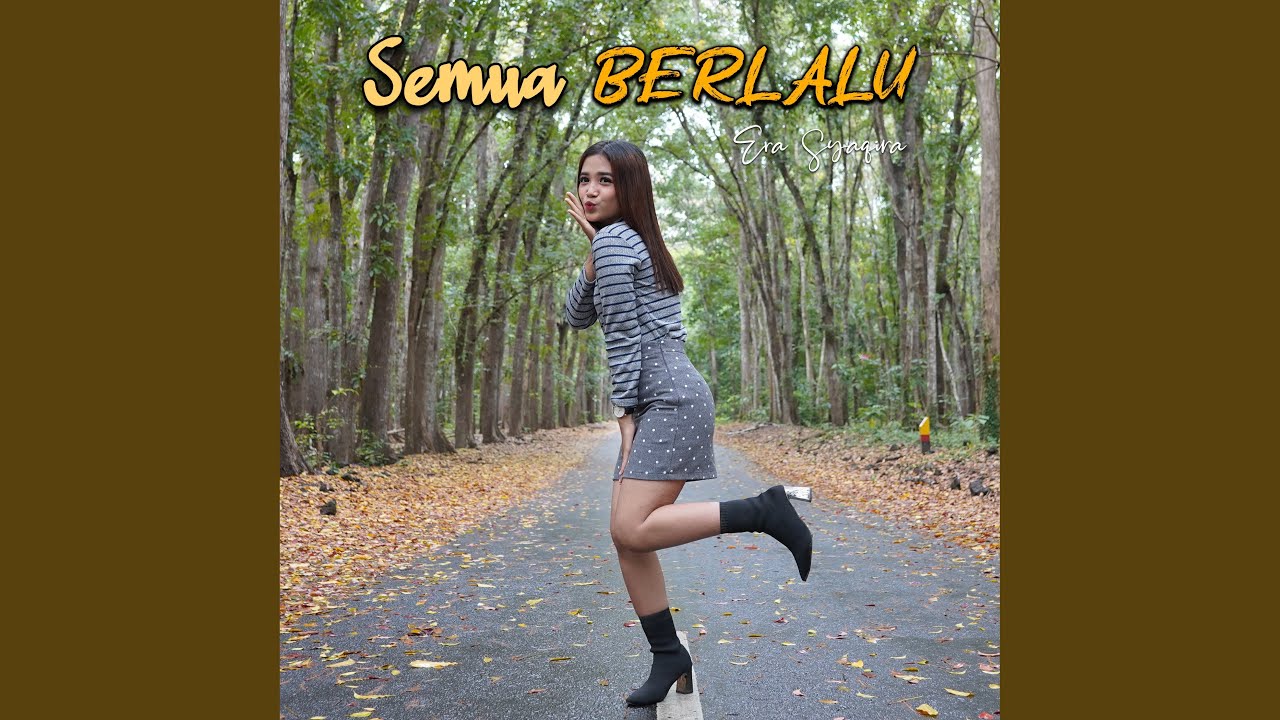 Semua Berlalu - YouTube Music
