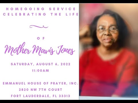 Celebrating the Life of Mother Mavis Jones - YouTube