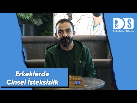 Erkeklerde Cinsel İsteksizlik: Sebepler ve Çözüm Önerileri! | Dr. Doğukan Sökmen