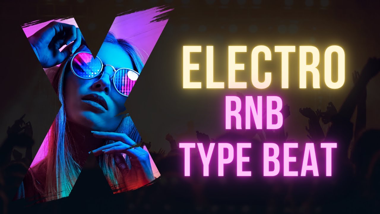 Electro x RnB Type Beat | 80s Synth #electro #rnb #80s - YouTube