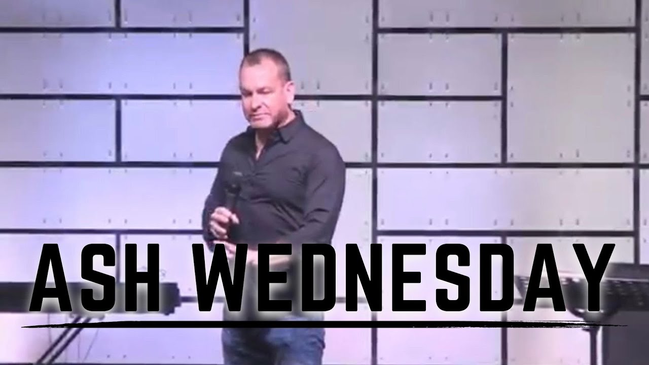 Ash Wednesday | Pastor Matt Young | Access Church - YouTube