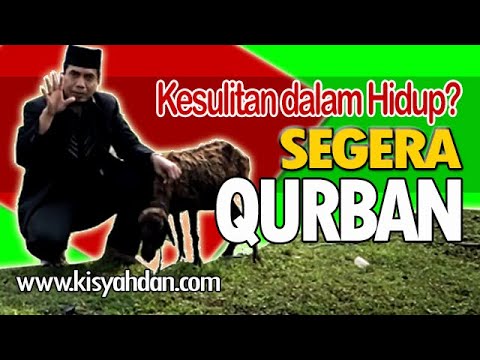Kuatkan Tekad Untuk Berqurban, Ki Syahdan - YouTube