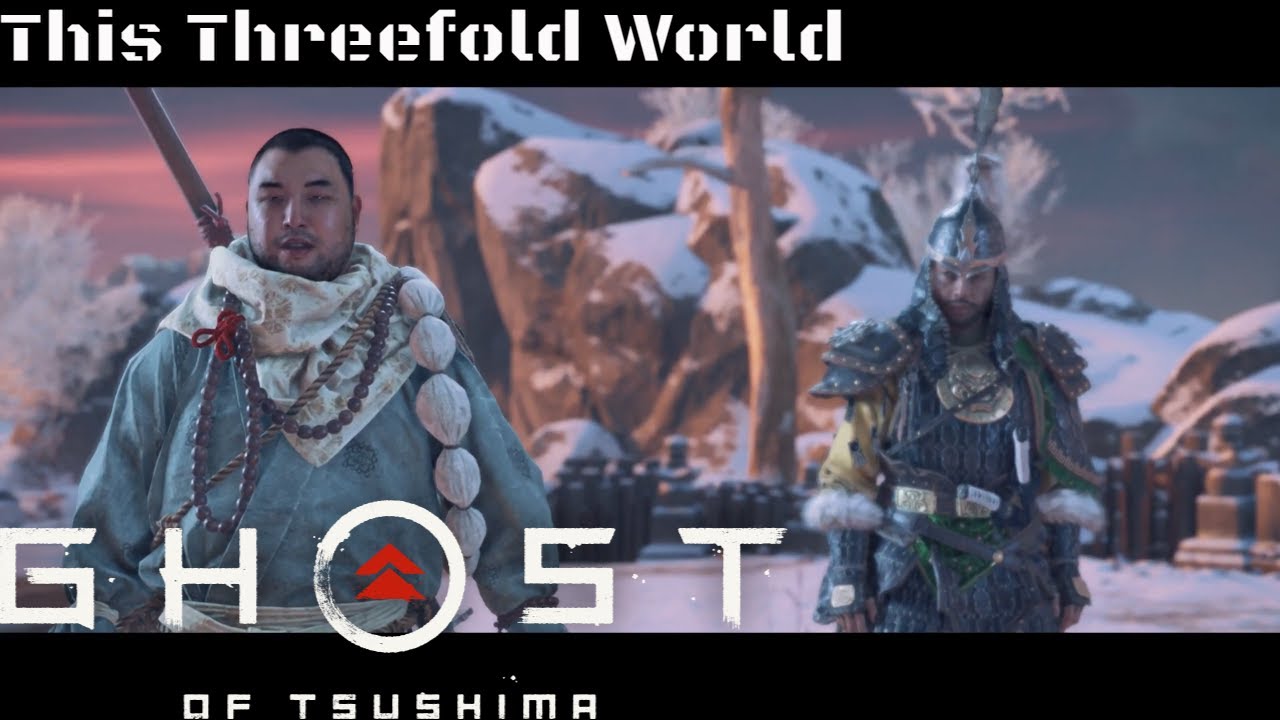 Ghost of Tsushima - This Threefold World (PS4) - YouTube