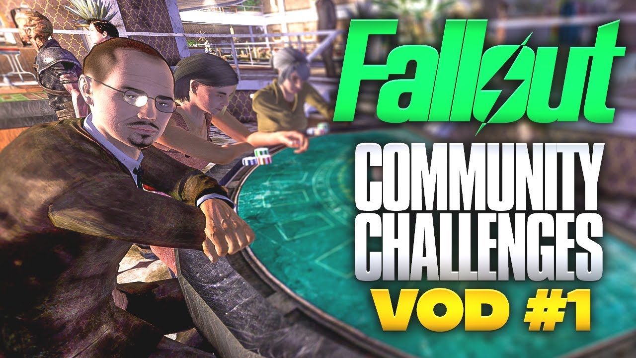 Fallout Community Challenges - VOD 1 - YouTube