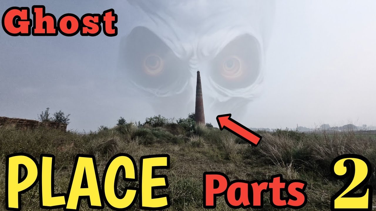 || भूतिया जगह पाठ -1 ghost place text 1 || - YouTube