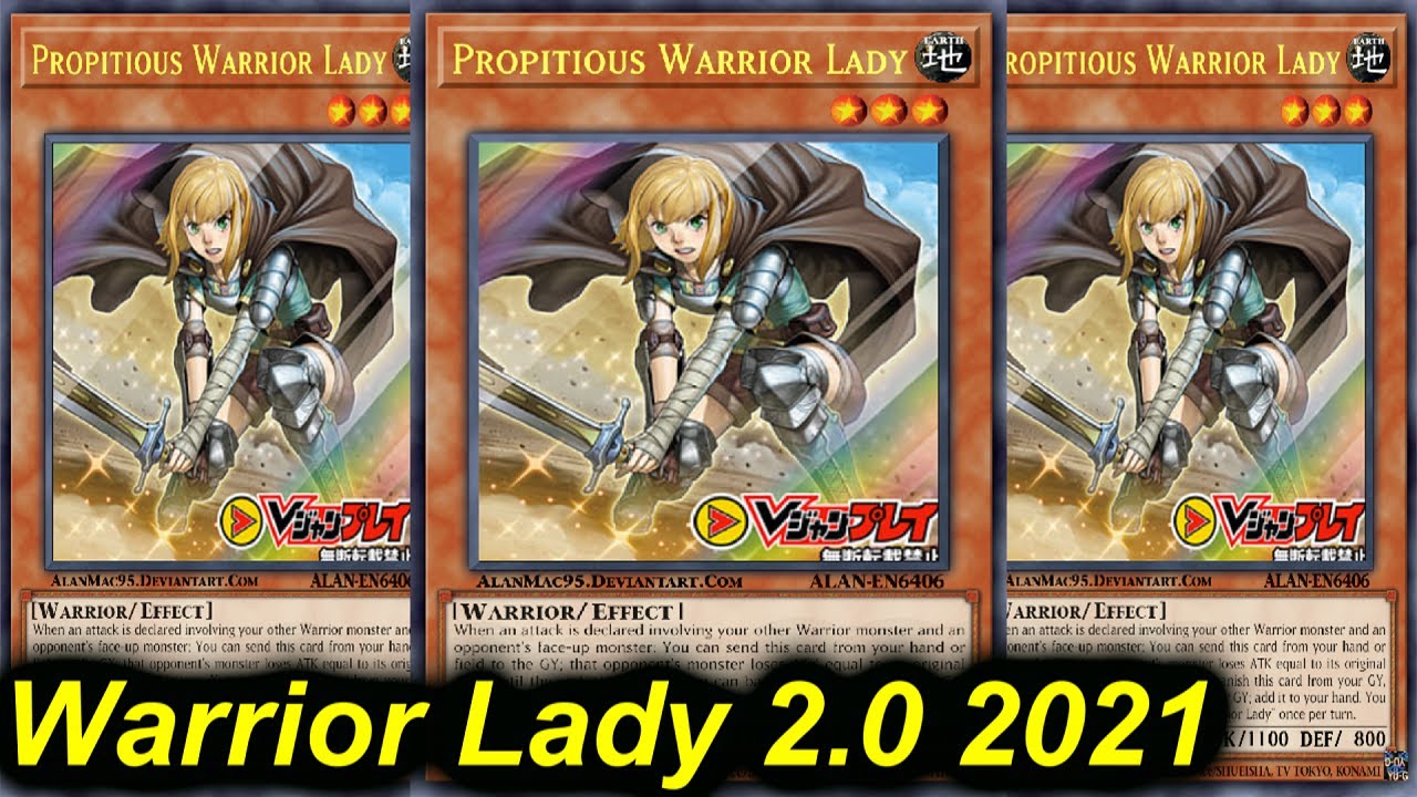 【YGOPRO】PROPITUOUS WARRIOR LADY 2.0 DECK 2021 - YouTube