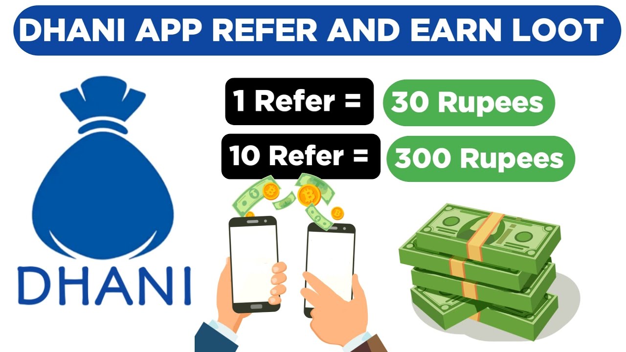 DHANI APP REFER AND EARN LOOT 💲 - YouTube