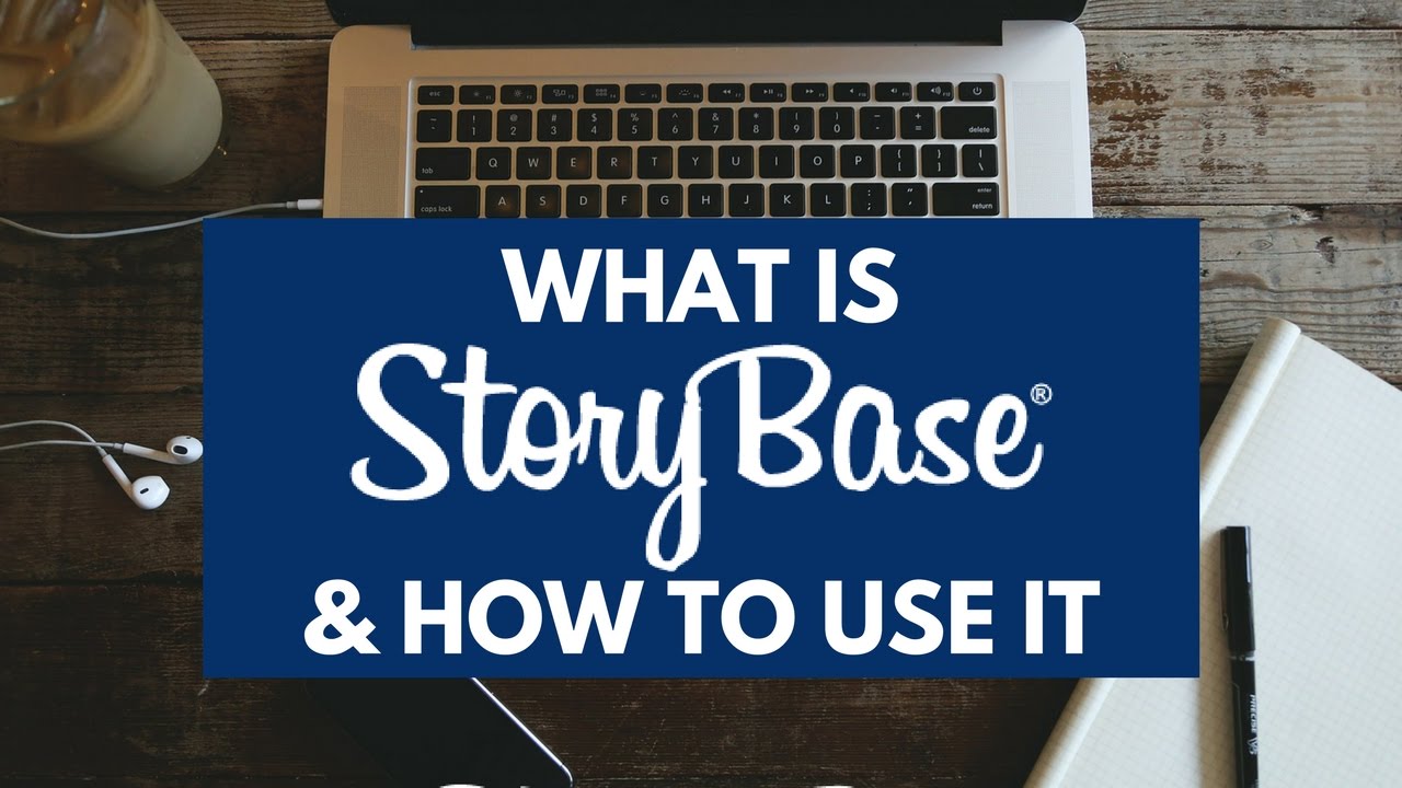 What is StoryBase and How to use it - YouTube