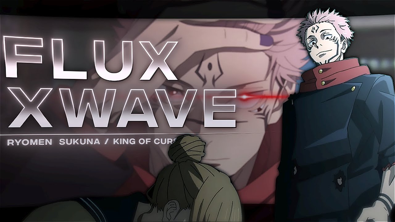 Sukuna Return's 👿 | Fluxxwave - Jujutsu Kaisen S2 [Edit/AMV] 4K! - YouTube