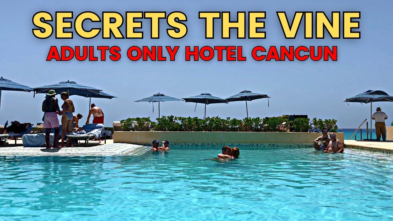 Secrets The Vine Hotel Tour | All Inclusive Adults only | Cancun Mexico ...