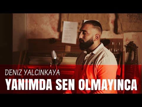 Deniz Yalcinkaya- Yanimda Sen Olmayinca ( AKUSTIK ) prod by ERDEM PANCARCI