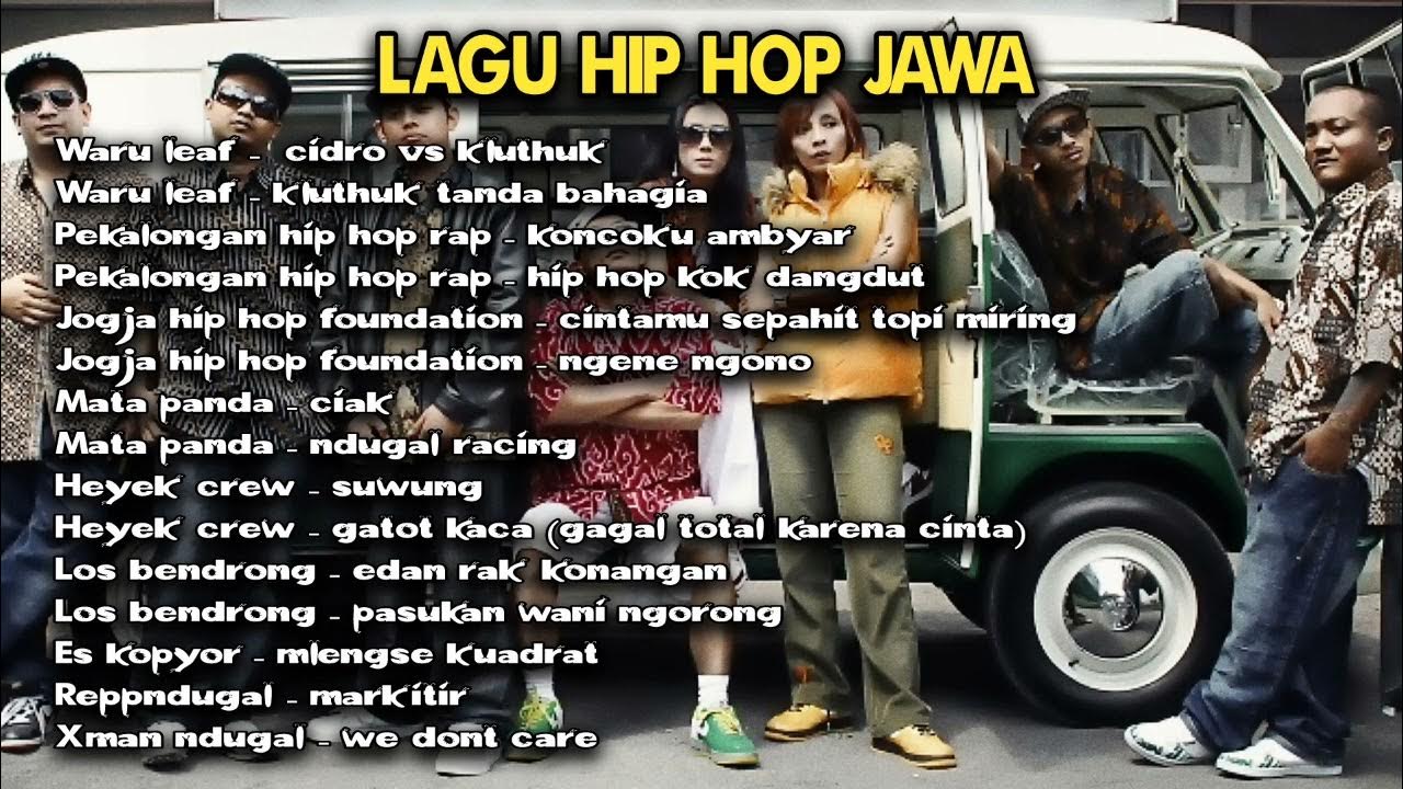 ALBUM LAGU HIP HOP RAP JAWA | VIRAL TIK TOK FYP | SENGKUNI LEDA-LEDE | AKU BINGUNG KOWE BINGUNG ...