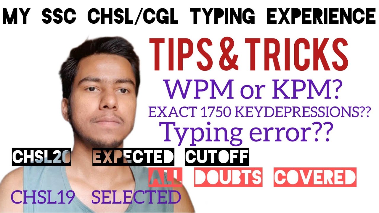 SSC CHSL/CGL Typing Test Experience | SSC Typing Test Important Tips ...