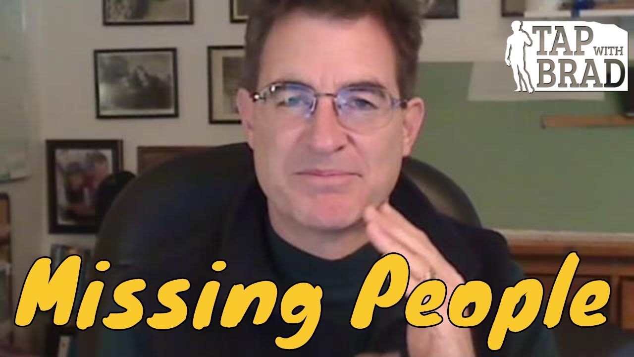 Missing People - Tapping with Brad Yates - YouTube