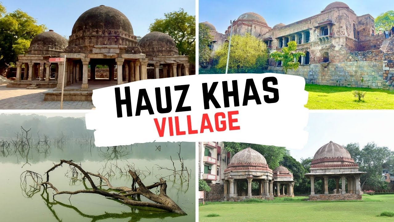 Hauz Khas Village Fort Delhi | Best Couple Park | Full Information ...