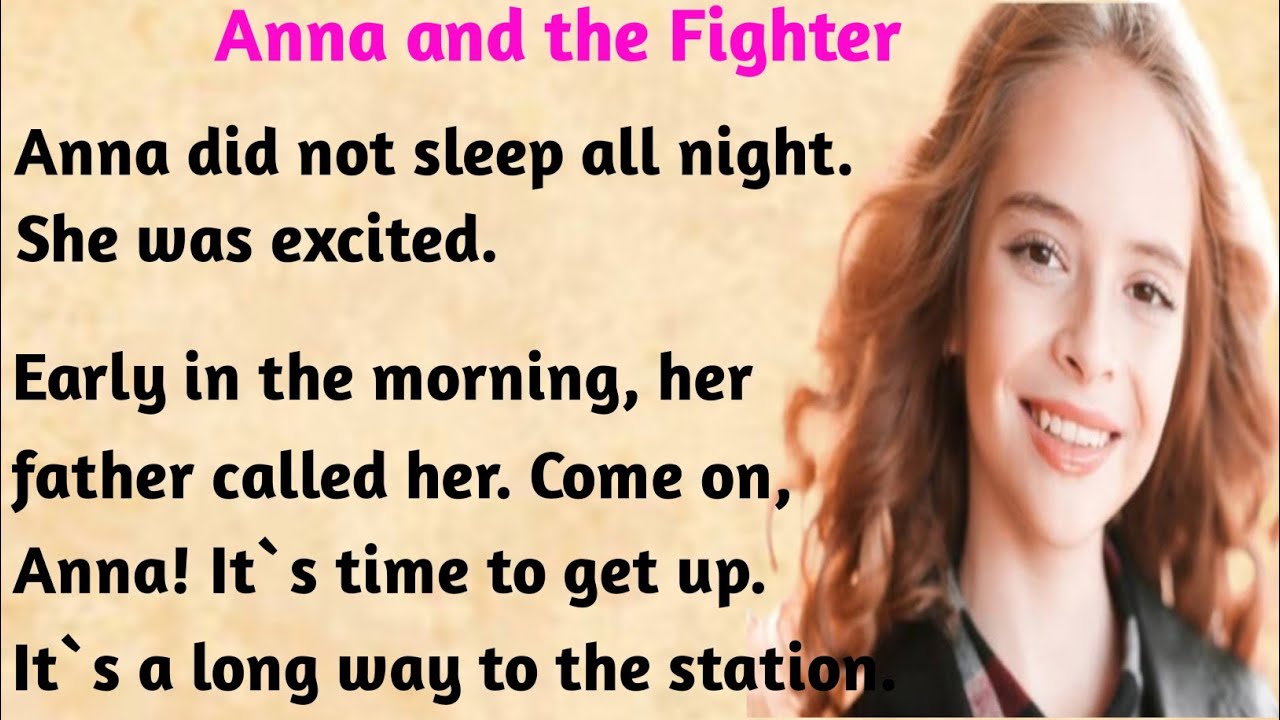 Learn English Through Story। Anna and the Fighter। English Listening ...