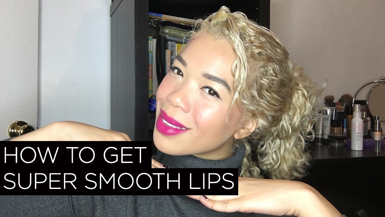How to Get Super Smooth Lips - YouTube