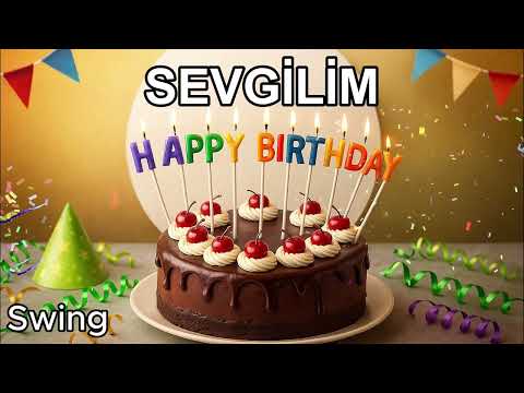 İyi ki Doğdun SEVGİLİM   Swing