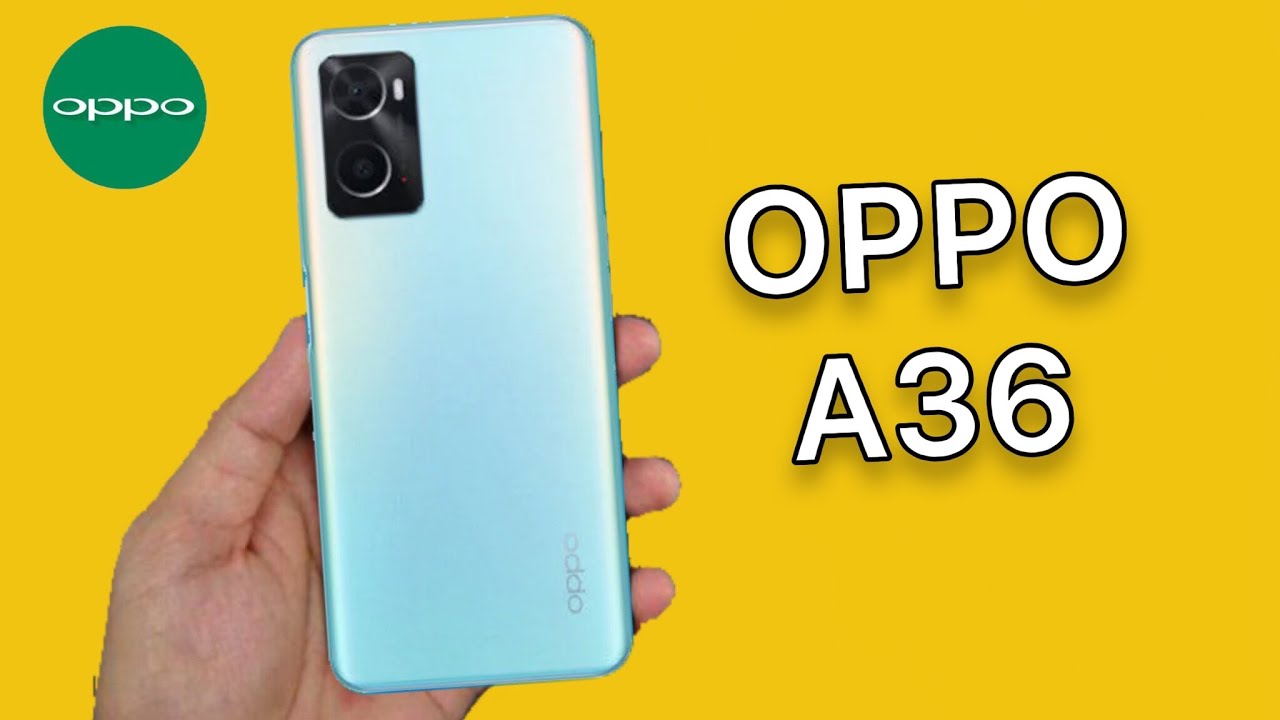 Oppo A36 Official Specifications | Price In Pakistan & India ...