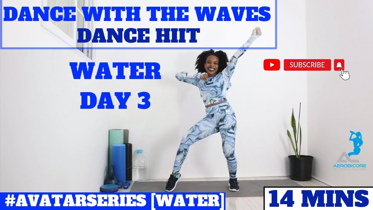 DAY 12 | DANCE WITH THE WAVES DANCE HIIT | 14 MINS | # ...