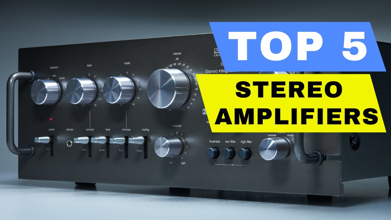 Top 5 Best Stereo Amplifier 2026 Review - Best High-End Amplifier For ...