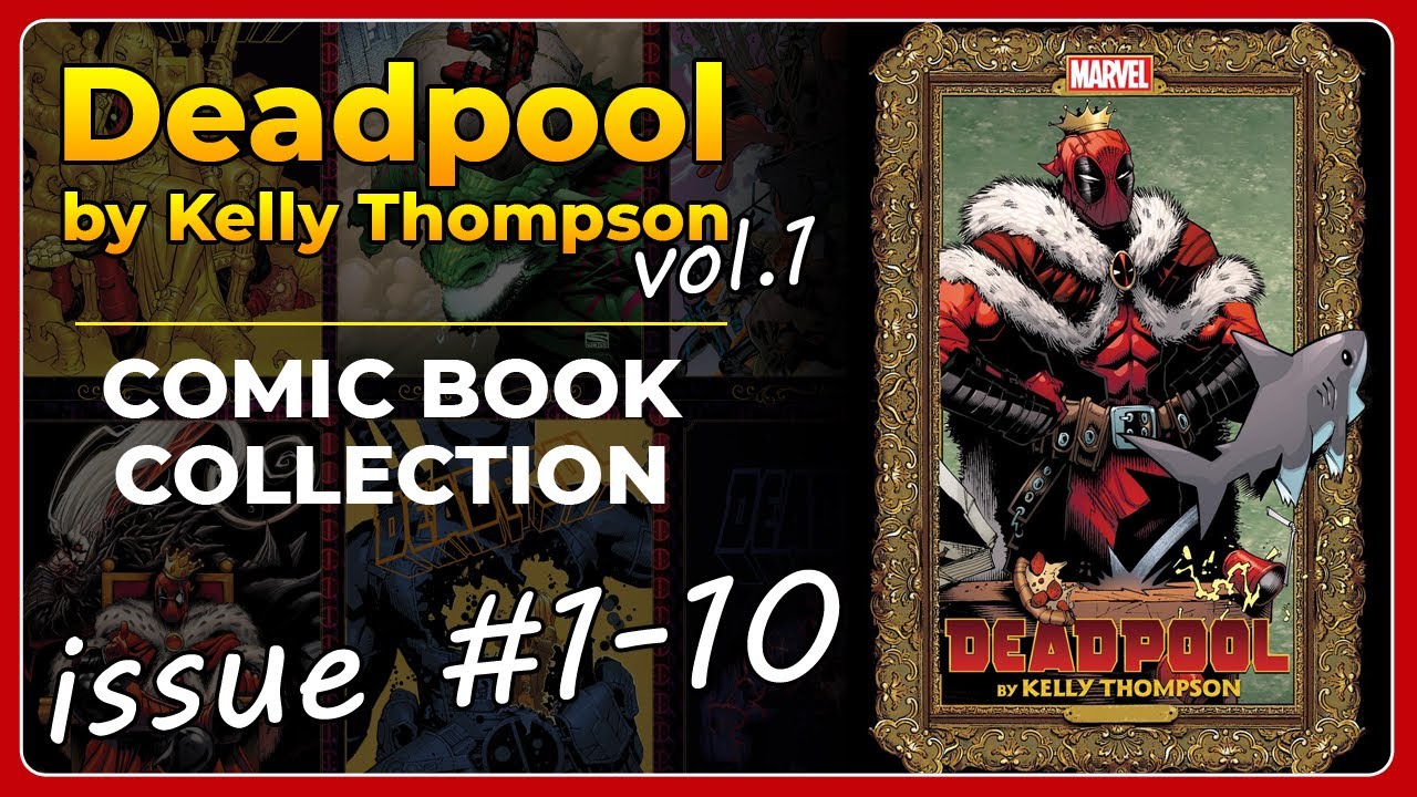Comic Book Collection: Deadpool by Kelly Thompson Vol. 1 (TPB) | 2023 ...