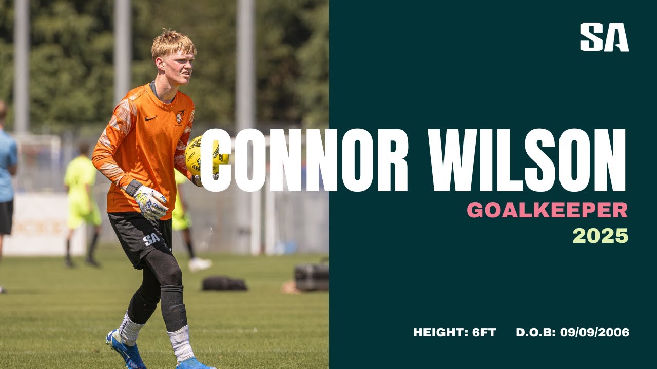 Connor Wilson | Highlight Tape - Goalkeeper | #soccerassist - YouTube