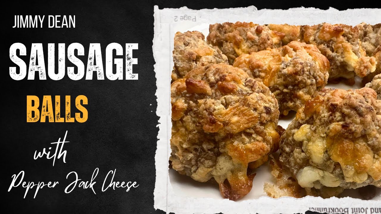 Jimmy Dean Sausage Balls