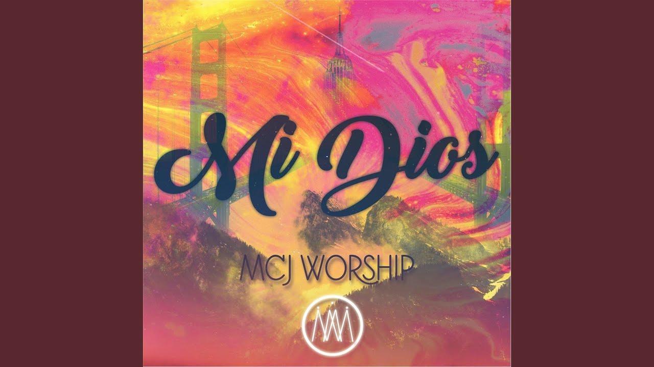 Mi Dios - YouTube