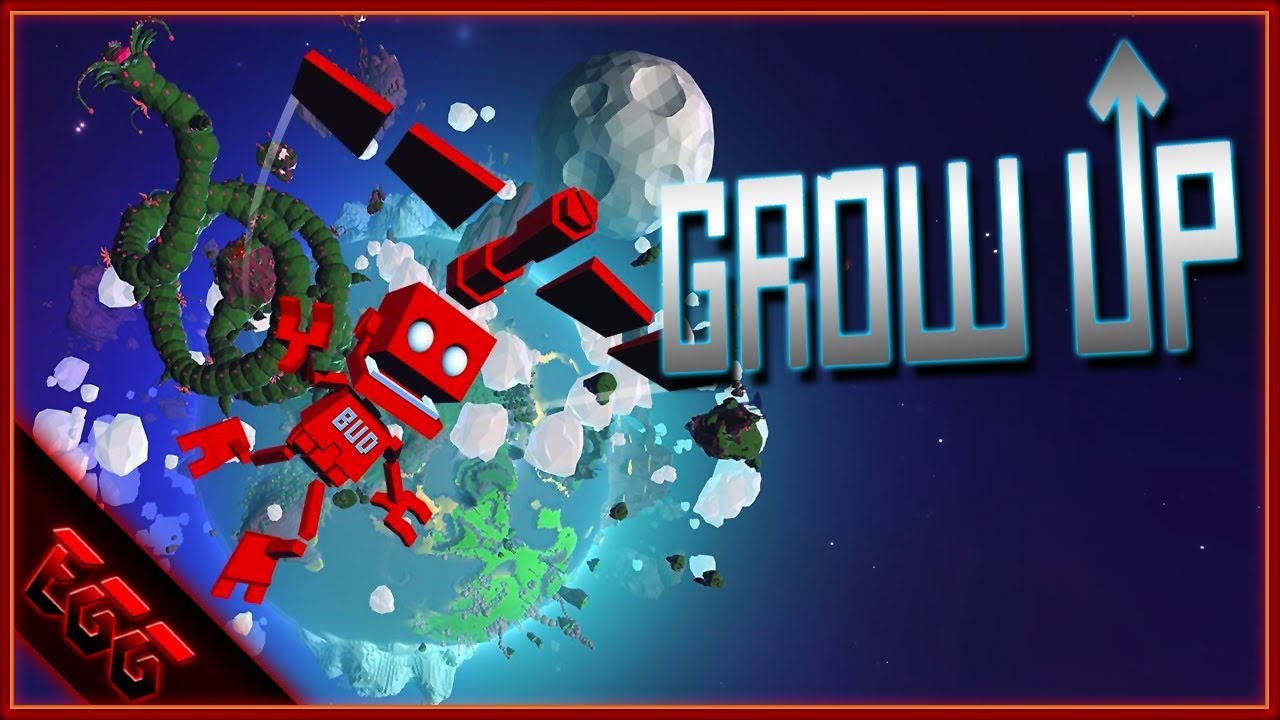 Grow Up - Ep1: More Drunk Robot Adventures! - YouTube