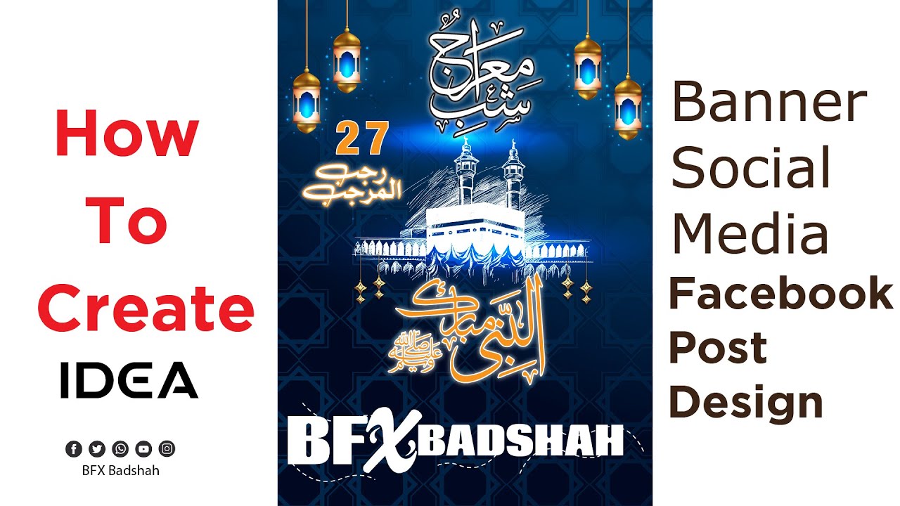 How to create Social Media Facebook Post Design 27 Rajab Shab meraj ...