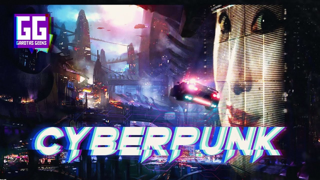 O que é CYBERPUNK? - YouTube