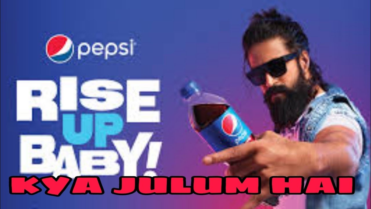 Yash | Yash Pepsi Advertisement | Rise Up Baby | Pepsi Advertisement ...
