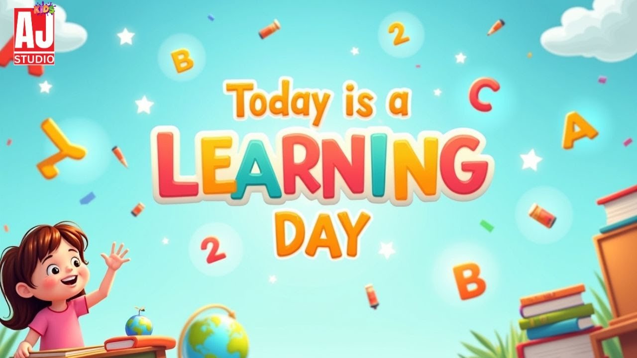 Today Is Learning Day 📚 | Fun Educational Cartoon for Kids | AJ STUDIO ...