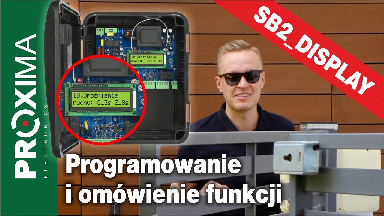 Centrala bramy skrzydłowej Proxima SB2_DISPLAY - programowanie i omówienie funkcji - YouTube