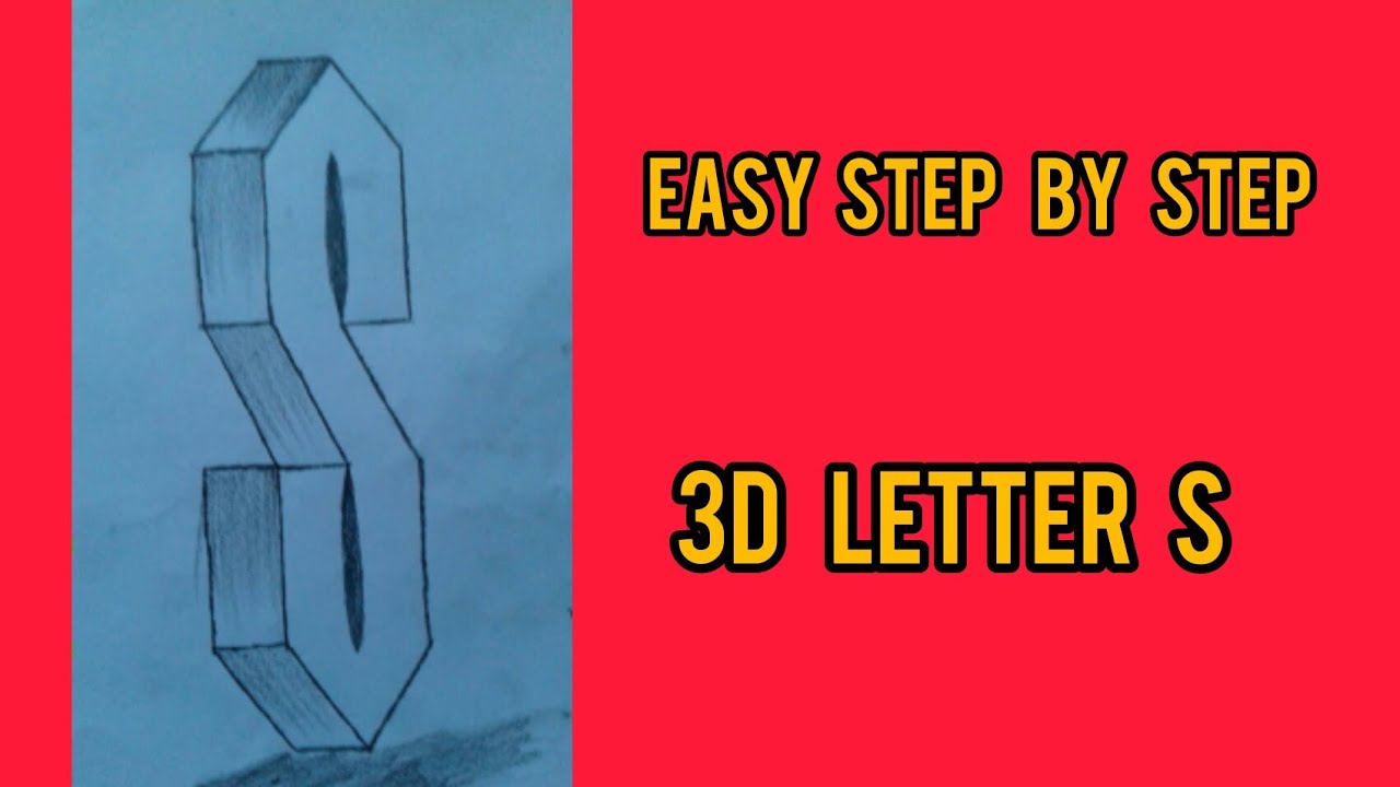 How to draw 3d letter S/Easy step by step /3d letter s draw#my ...