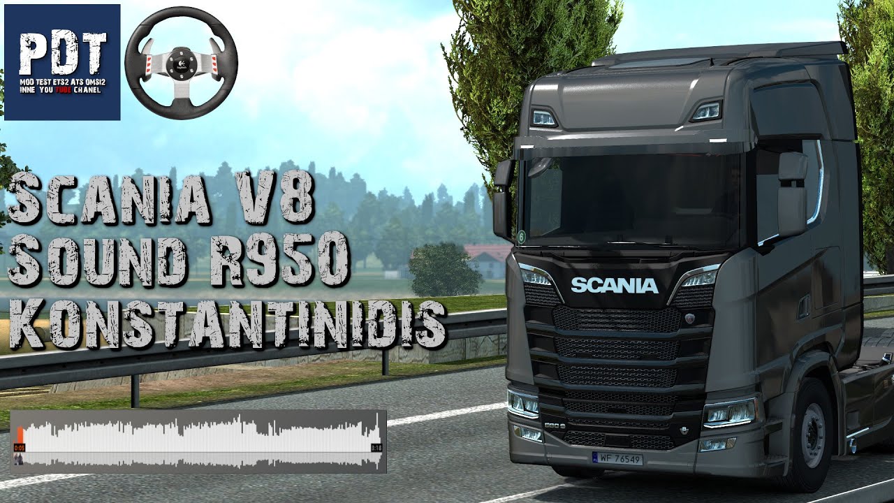 [ETS2. V1.37]...PDT...Scania V8 Sound R950 Konstantinidis - YouTube
