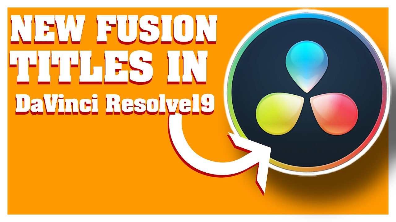 DaVinci Resolve 19 Tutorial ⎜ONLY The new Fusion Titles in DaVinci Resolve 19 Final Release ...