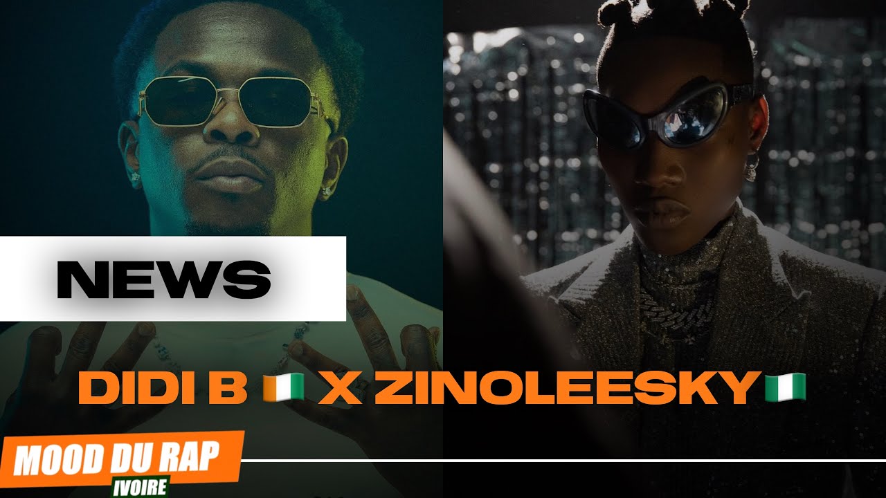 DIDI B🇨🇮 FT ZINOLEESKY 🇳🇬 ……… - YouTube