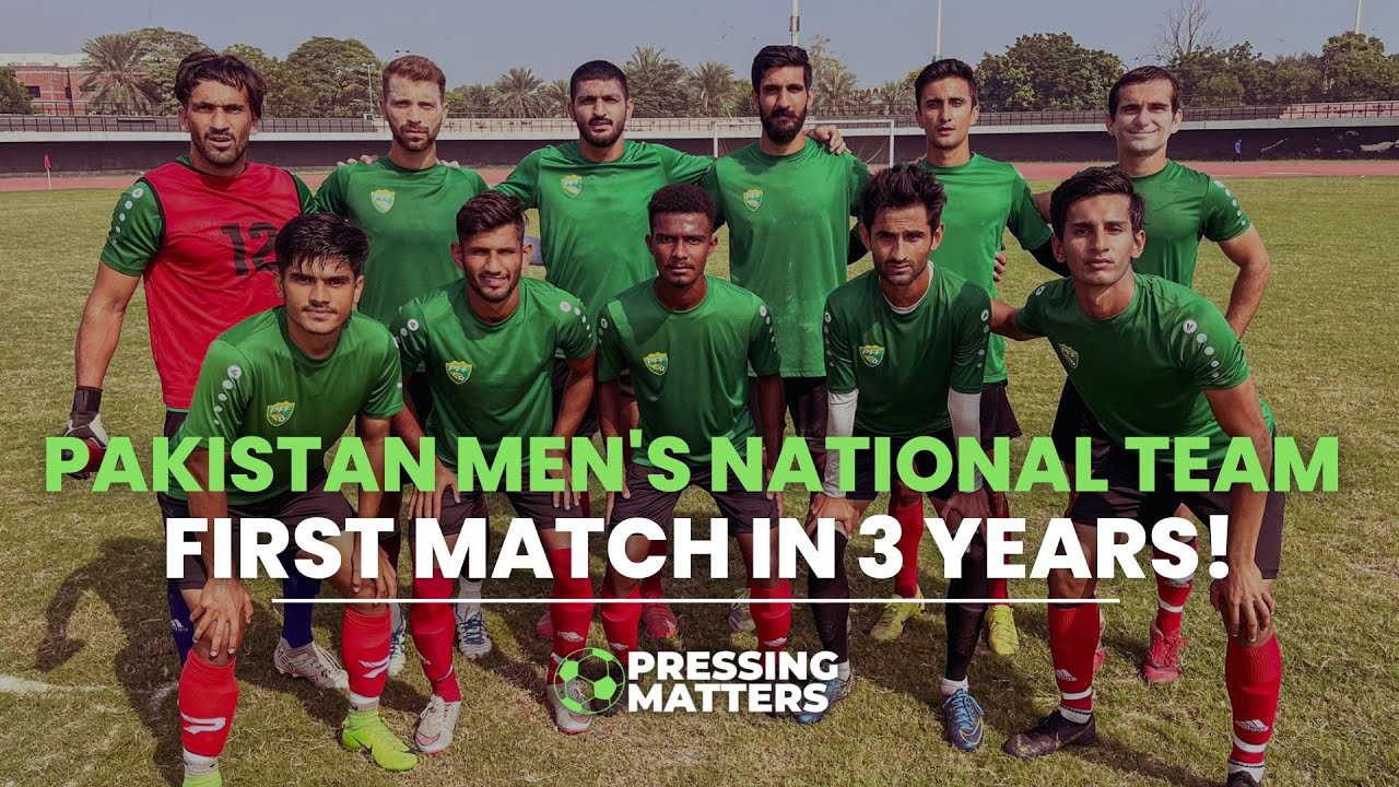 Pakistan Men's Football Team is Back After THREE Years! - YouTube