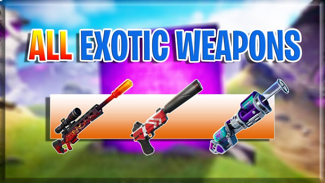 ALL Exotic Weapon Locations Fortnite Chapter 2 Season 8 - YouTube