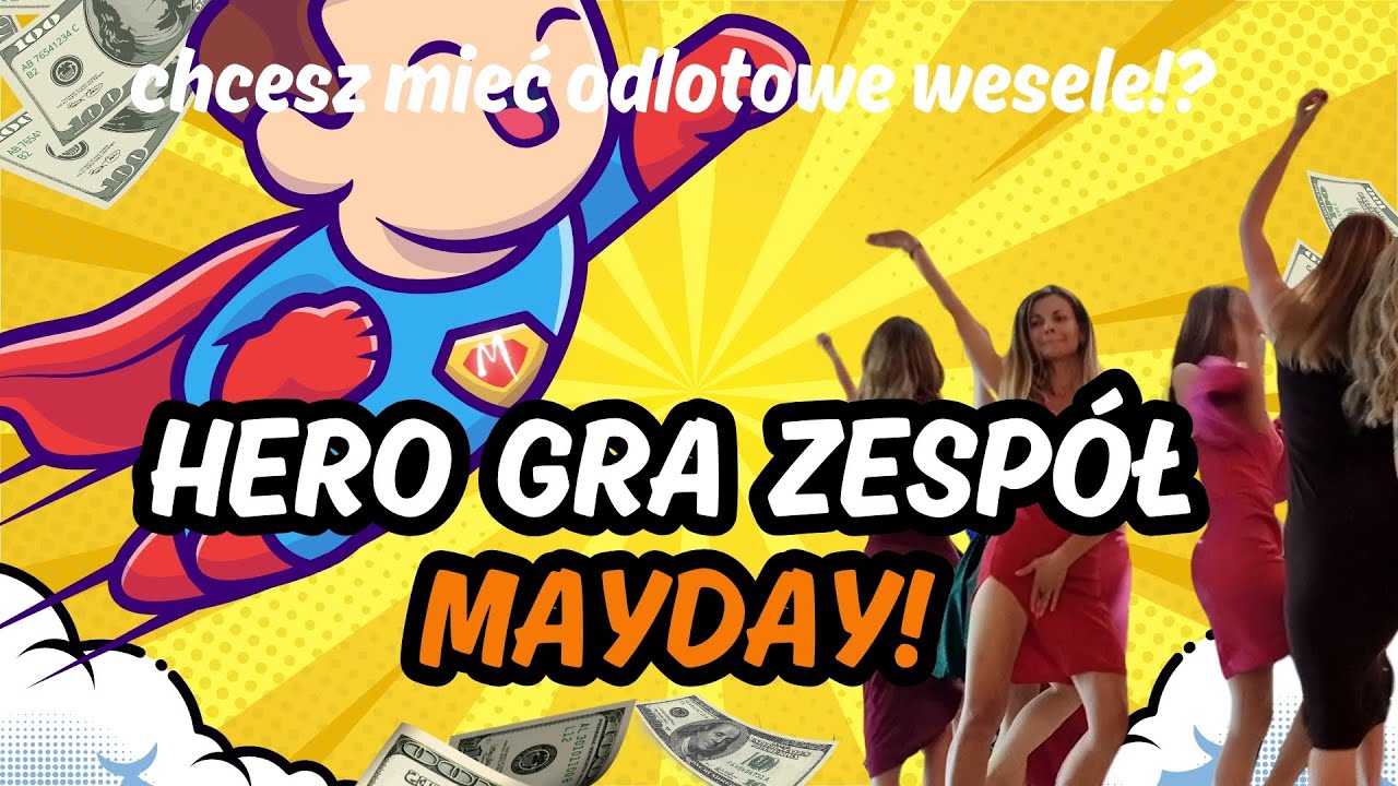 HERO Szalone Wesele Gra zespół Mayday (Cover) - YouTube