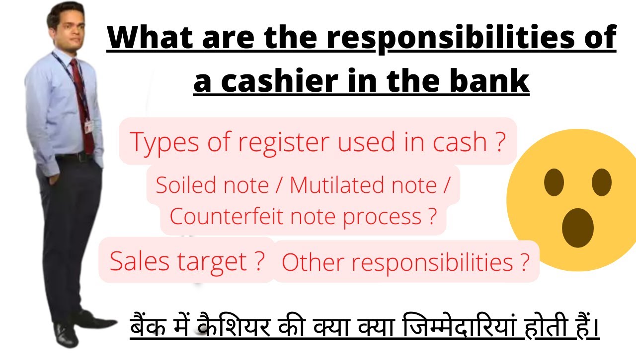 #CASHIER RESPONSIBILITY IN BANK # बेंक केशीयर का क्या क्या काम होता है ...