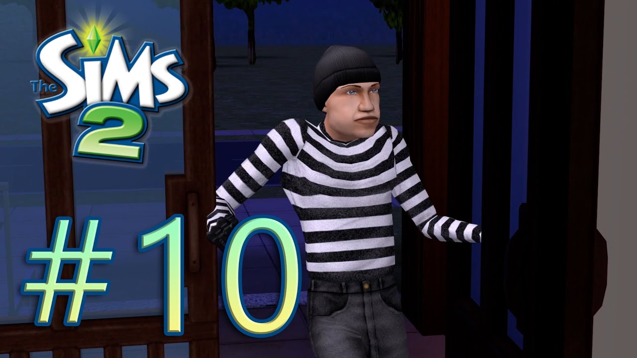 Les Sims 2 #10 AU VOLEUR ! [VOD] - YouTube