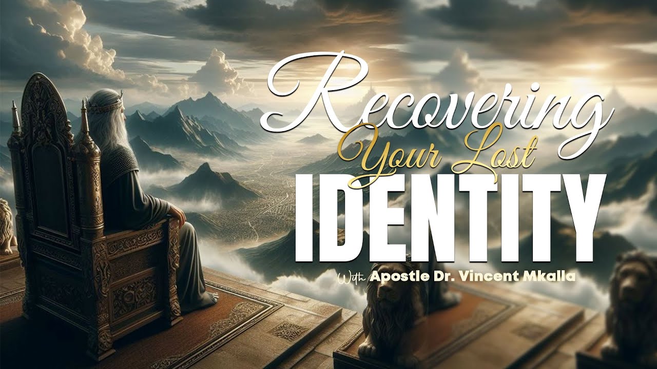 Join Us Live! RECOVERING YOUR LOST IDENTITY - SUNDAY SERVICE FROM ...