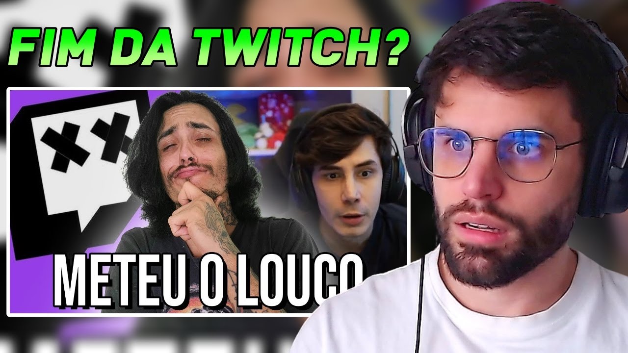 FINALMENTE a Twtich ta tendo oq merece (SUCUMBA TWITCH) - SOBE NO REACT ...