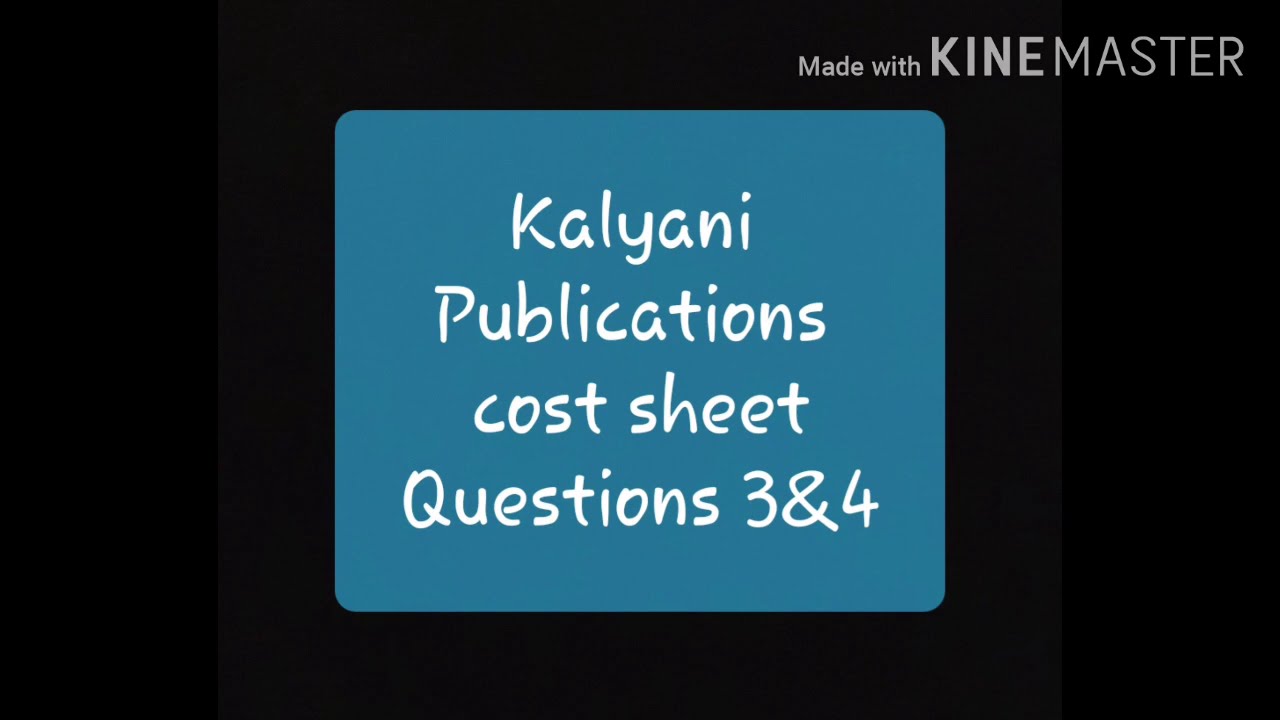 11 Cost Sheet Problem solution Cost Accounting Kalyani Publications 11-cost-sheet-problem-solution-cost-accounting-kalyani-publications